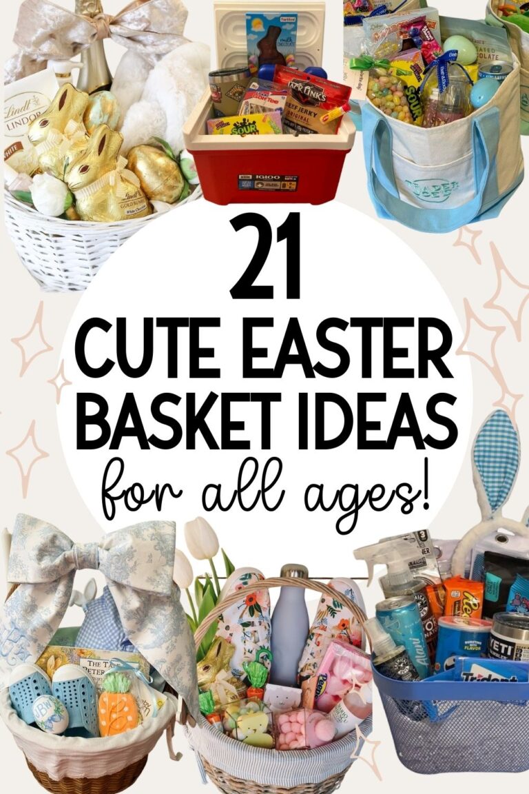 21 Easter Basket Ideas for Every Age (Baby, Teen & Adult) - Makyla Creates
